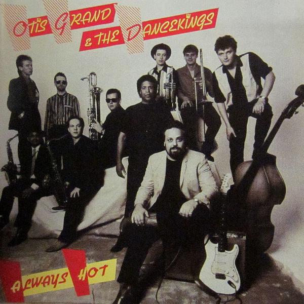 Otis Grand & The Dancekings
