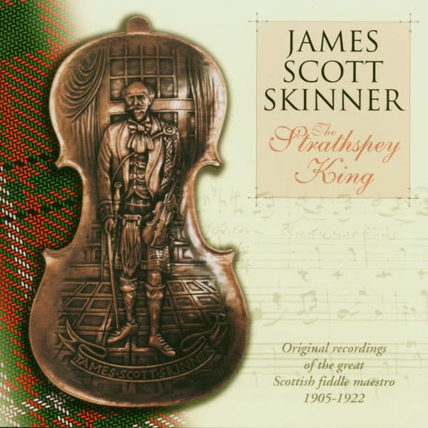 The Music of Scott Skinner