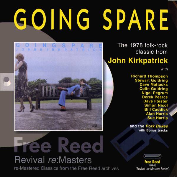 John Kirkpatrick: Going Spare