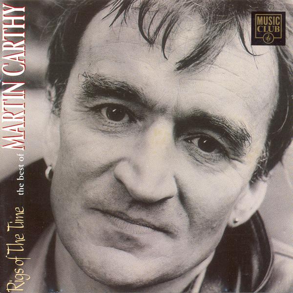 Rigs of the Time: The Best of Martin Carthy