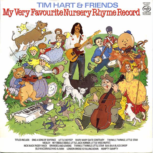 Tim Hart and Friends: My Very Favourite Nursery Rhyme Record