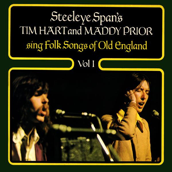 Tim Hart & Maddy Prior: Folk Songs of Old England Vol. 1